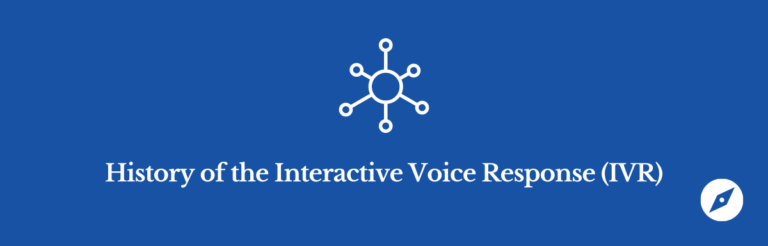 History of the Interactive Voice Response Unit (IVR)