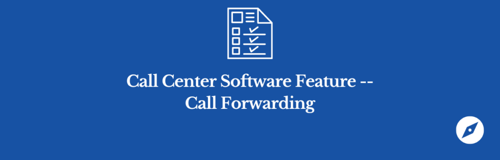 Call Forwarding - Software Feature